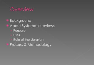 Overview of Evidence Based Medicine and Systematic Review Methodology | PPT