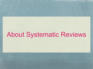 Systematic review: teams, processes, experiences | PPT