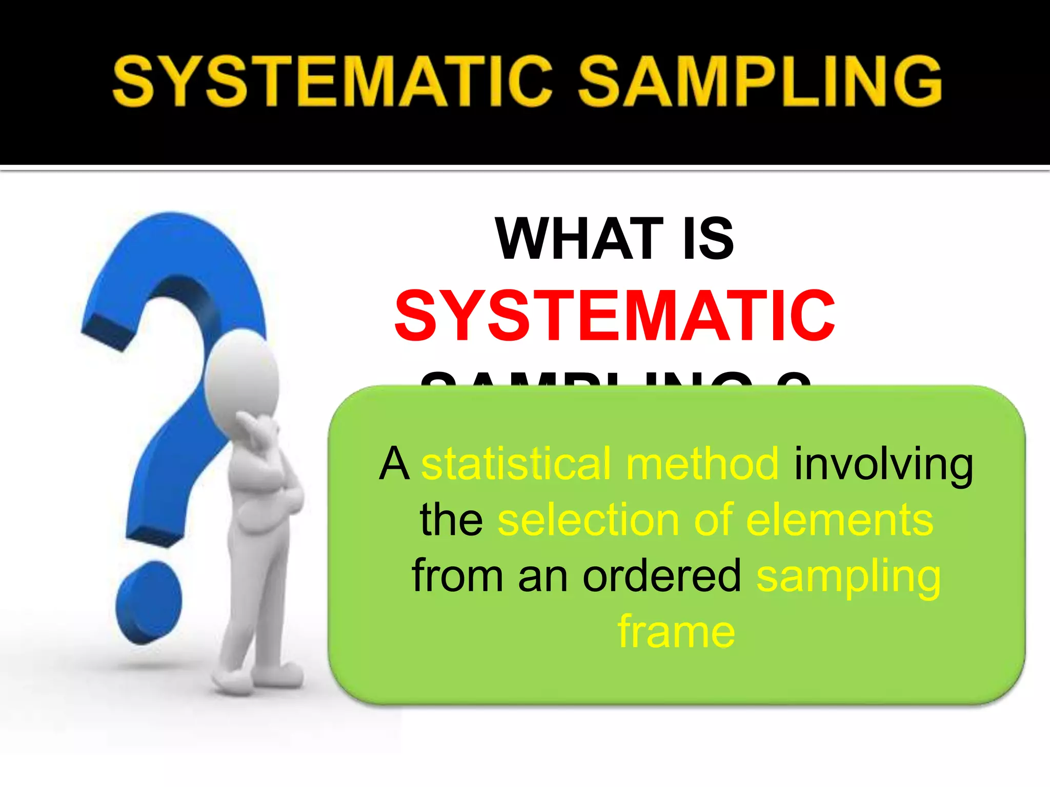Systematic sampling | PPTX
