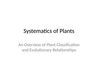 Systematics_of_Plants_ Presentation.pptx