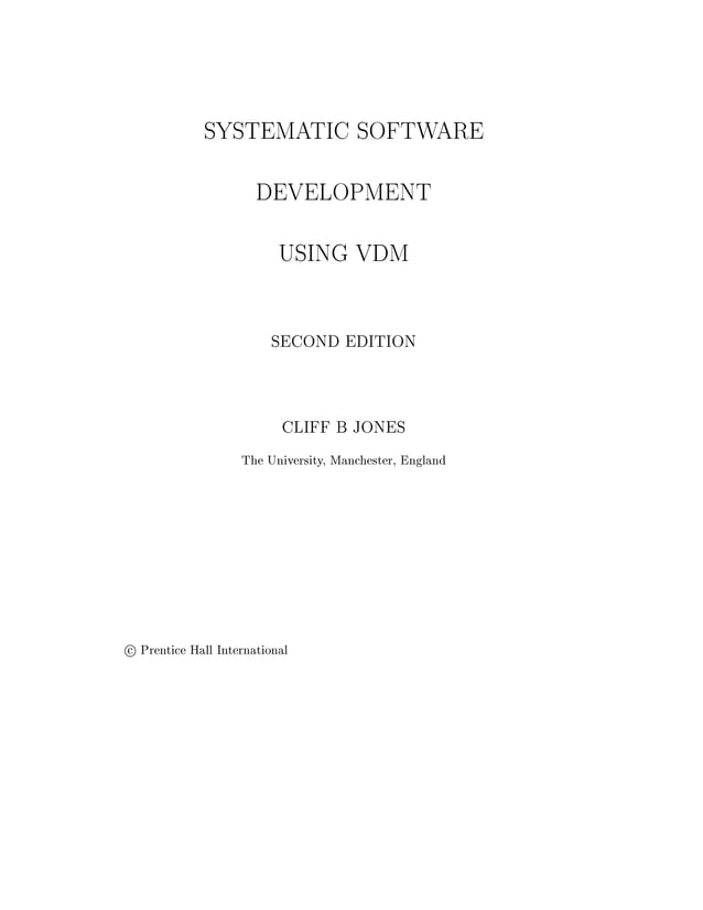 Systematic software development using vdm by jones 2nd edition | PDF