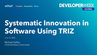 Systematic Innovation in Software Using TRIZ | PDF