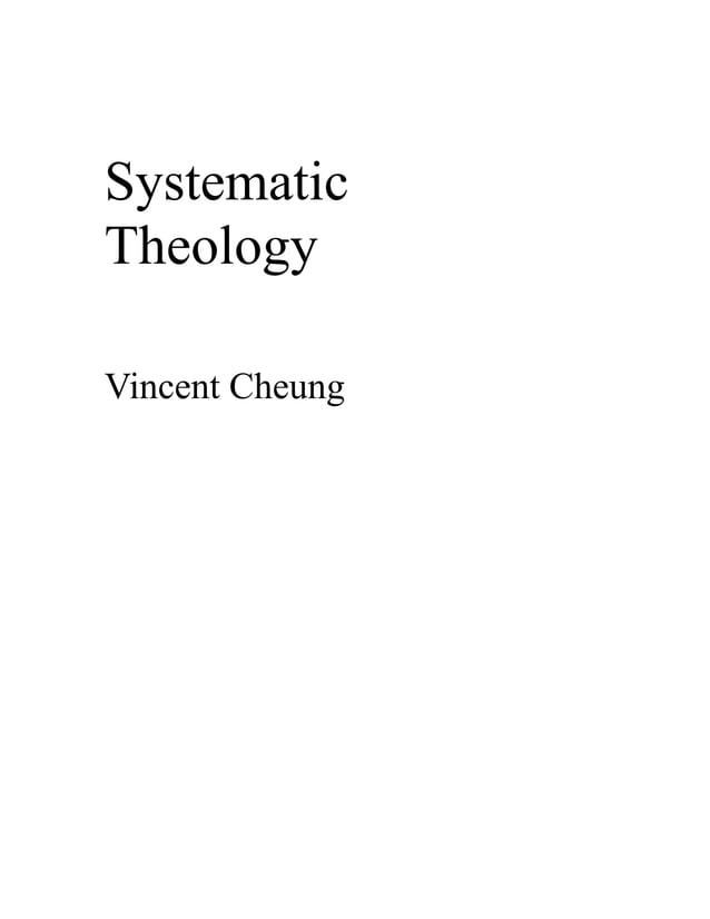 Systematic Theology--1 | PDF