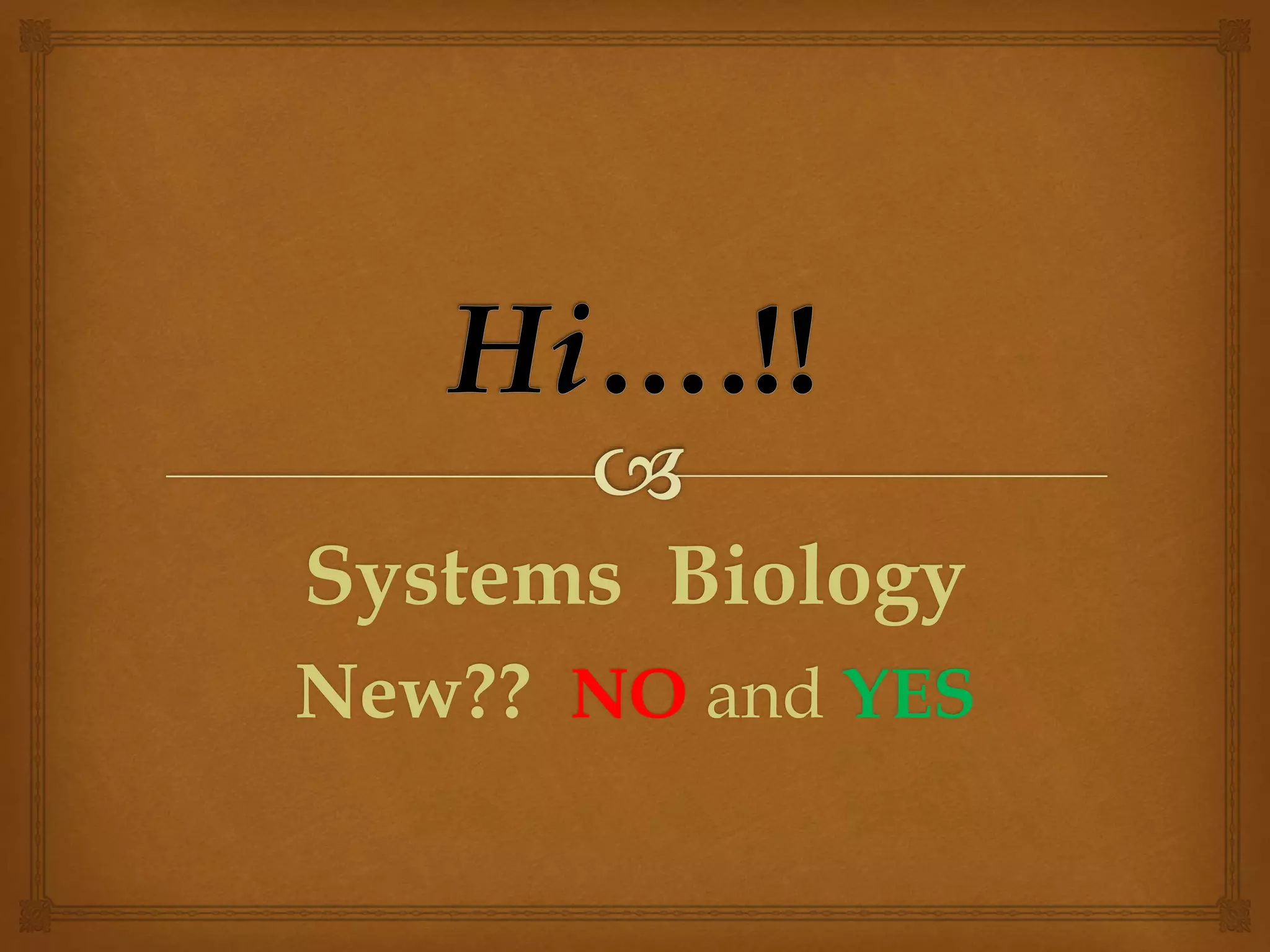 System's Biology | PPTX