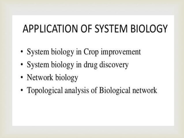 System's Biology | PPTX | Biological Sciences | Science