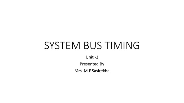 System bus timing 8086 | PPTX