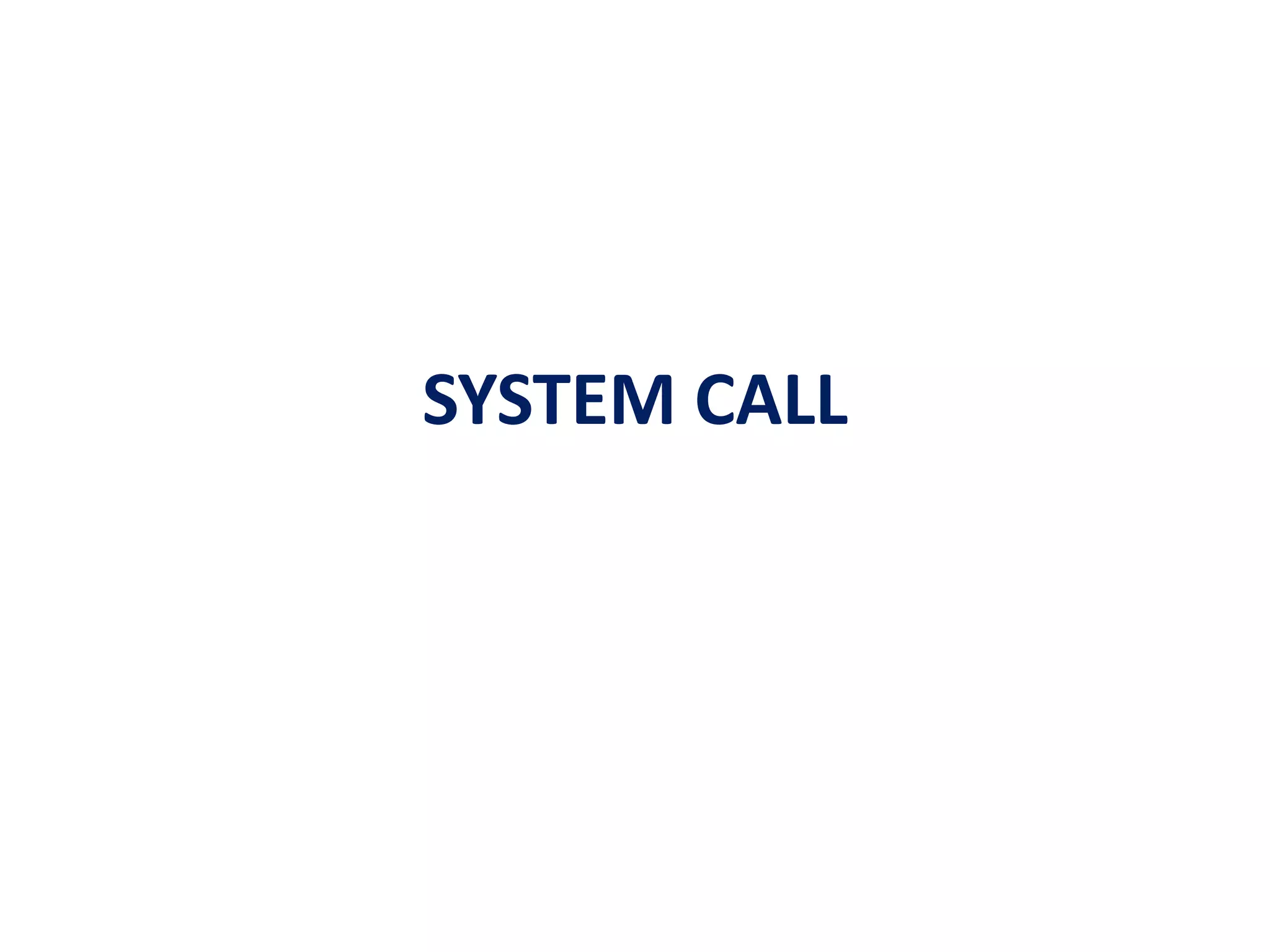 System call | PPT
