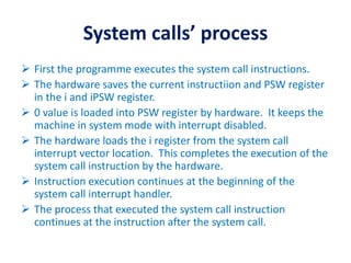 System call | PPTX | Operating Systems | Computer Software and Applications