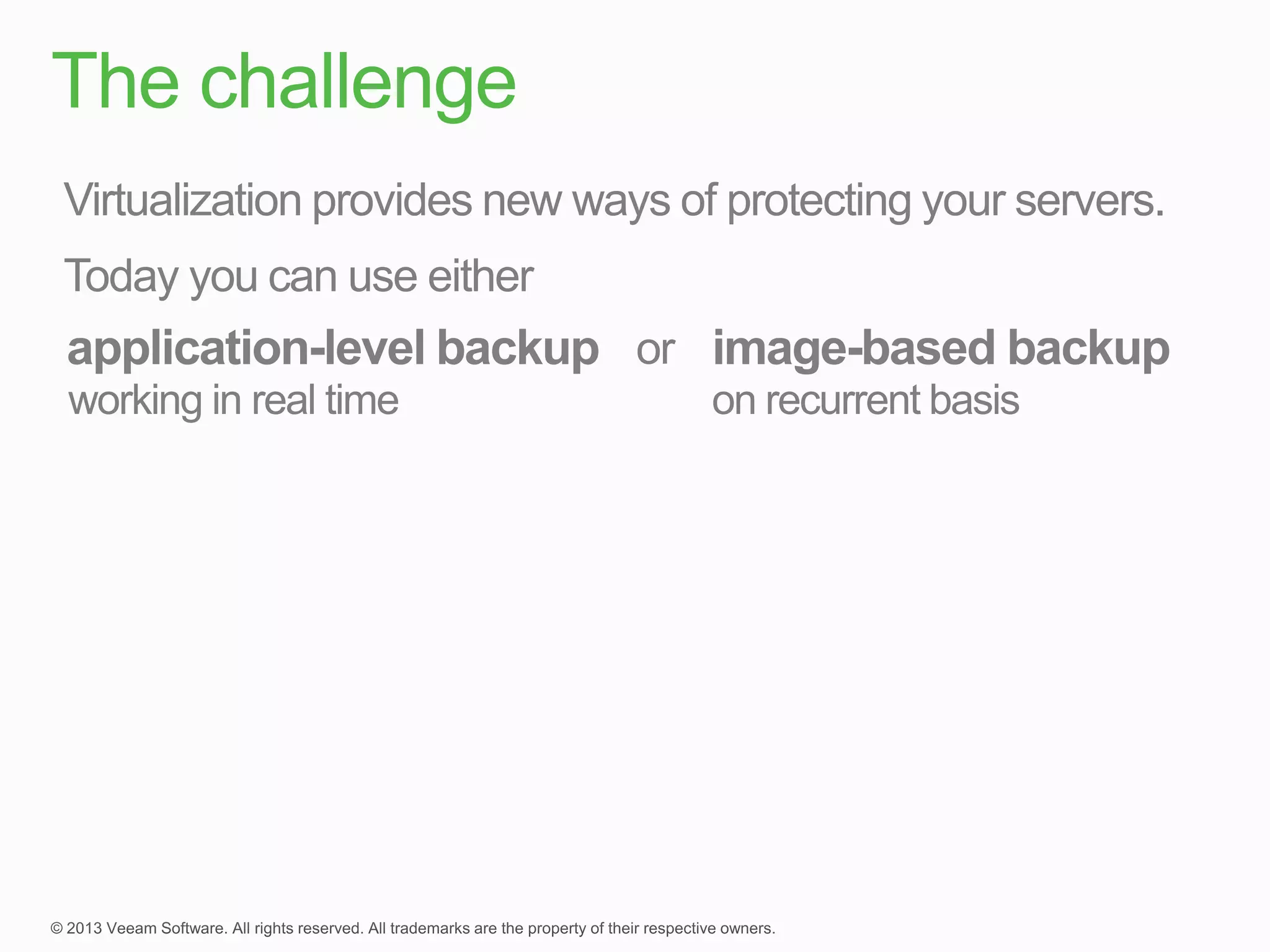 Microsoft System Center Data Protection Manager and Veeam Backup ...