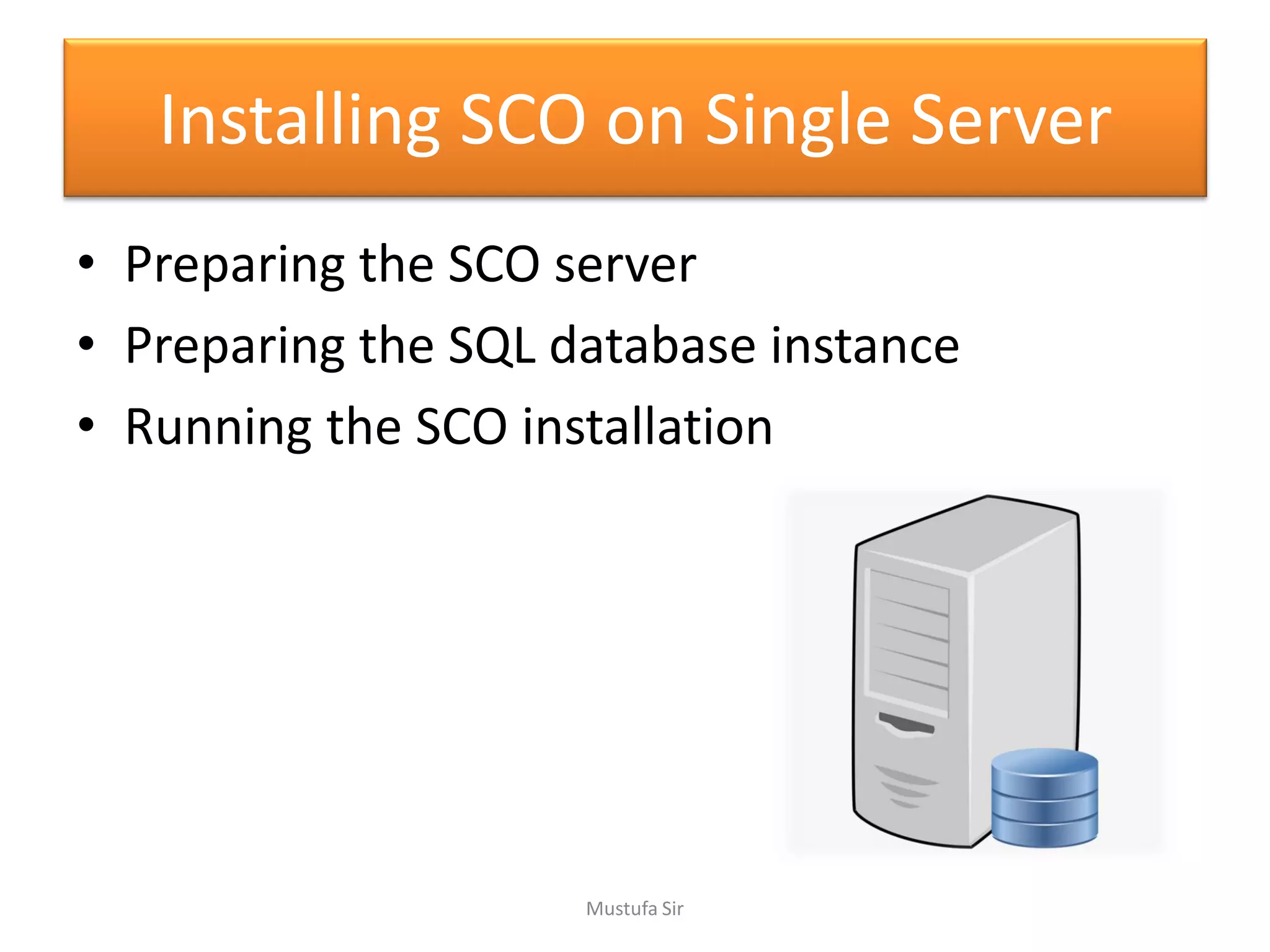 System Center Orchestrator Ppt