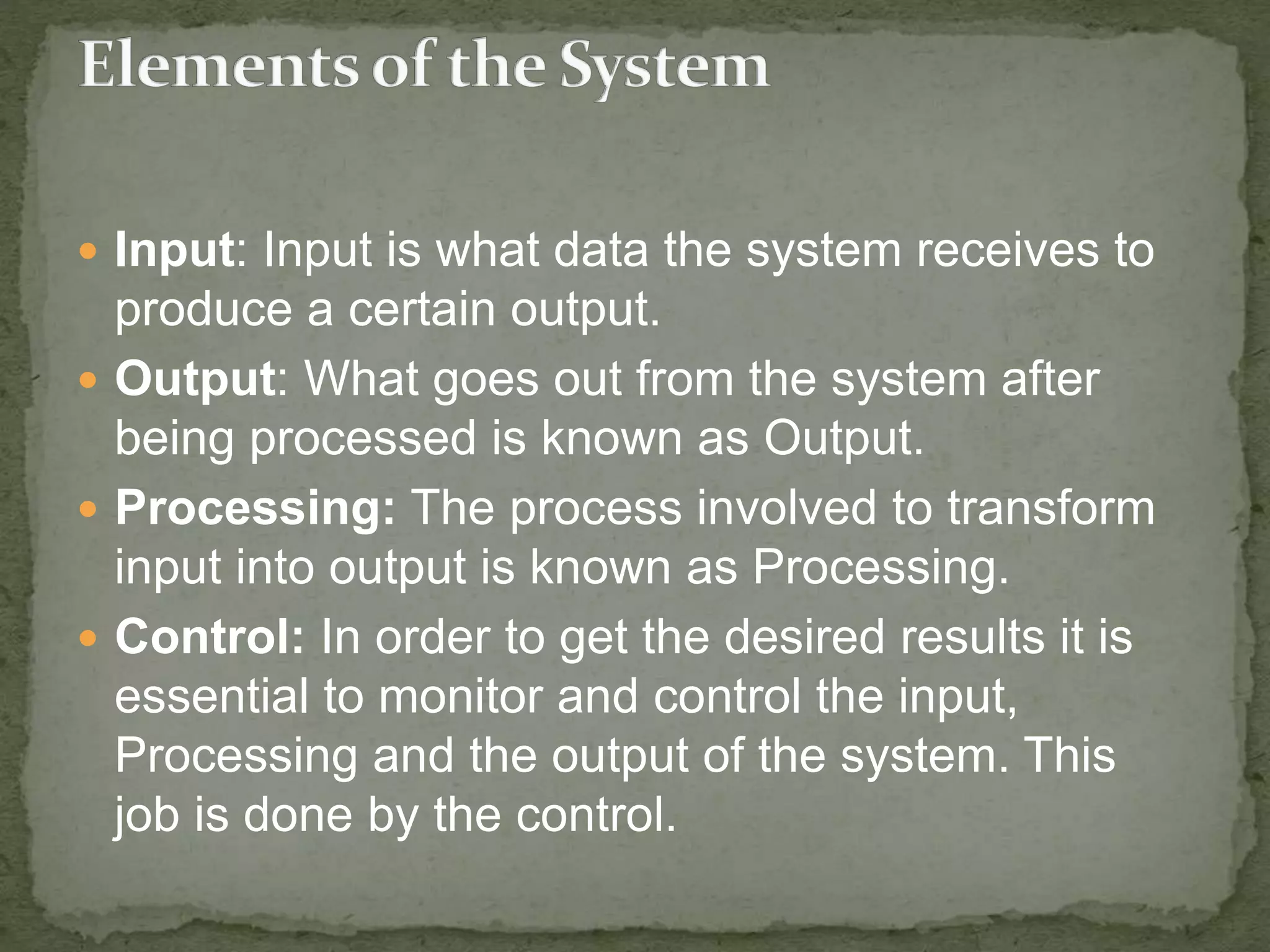 System concepts, elements and types of systems ppt | PPTX