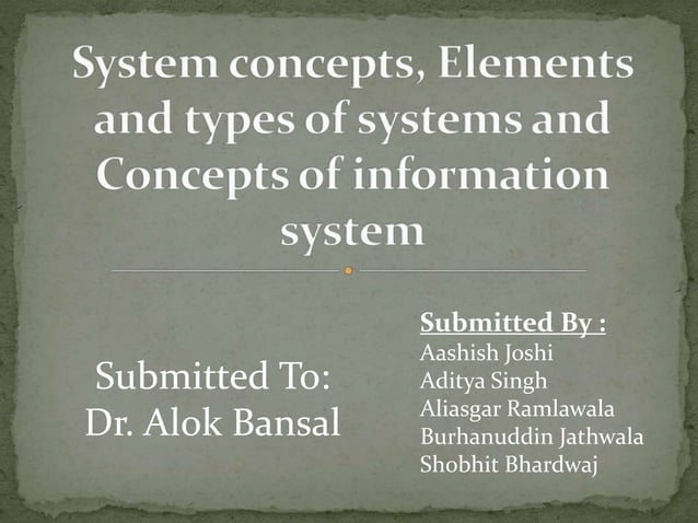 System concepts, elements and types of systems ppt | PPTX | Operating ...