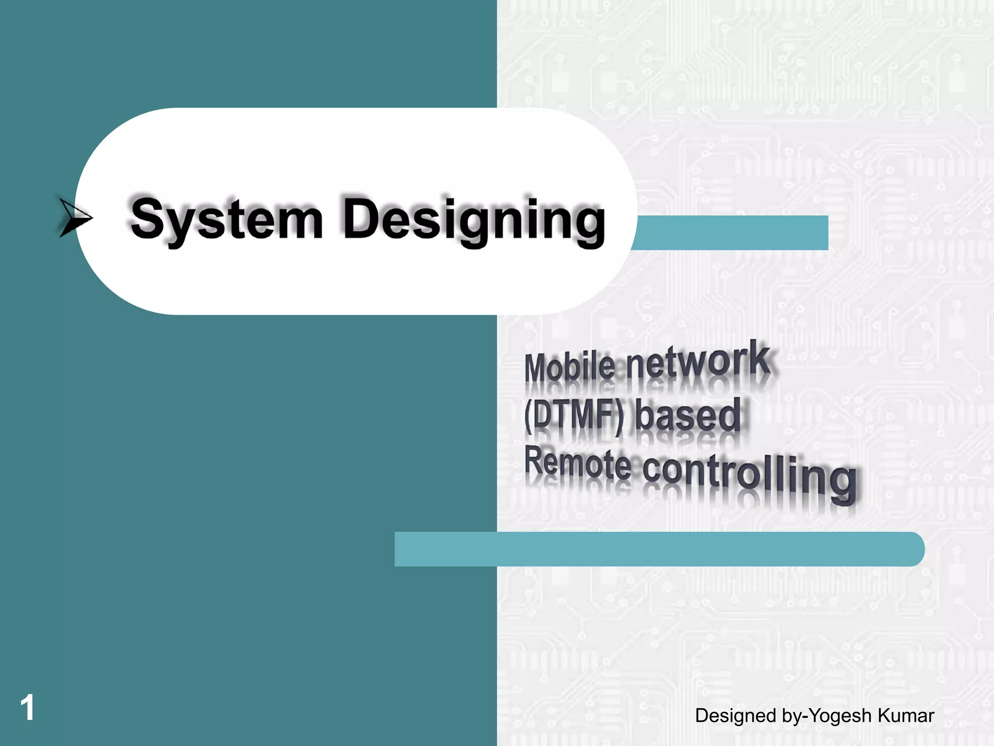 DTMF (Mobile) Based Automation | PPT