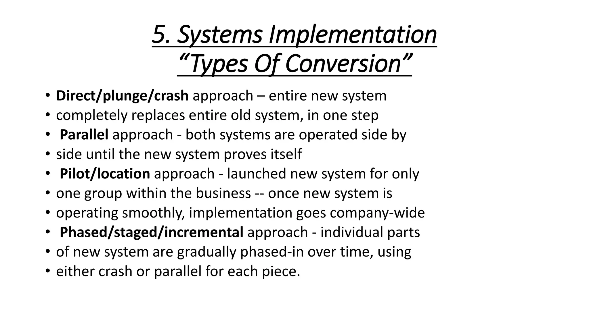 System development life cycle and Implementation of IS | PPTX