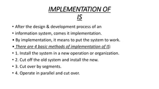 System development life cycle and Implementation of IS | PPTX