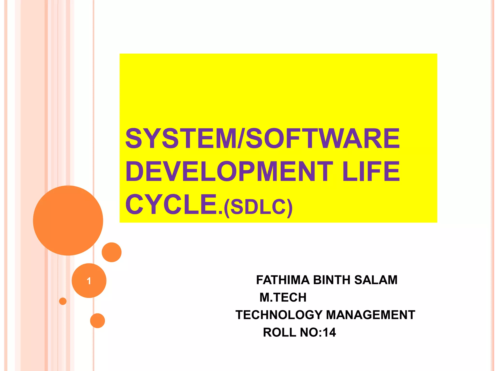 System development life cycle | PPTX