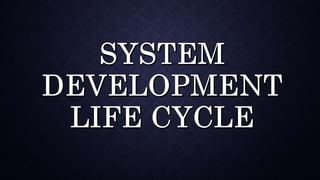 System development life cycle report | PPT