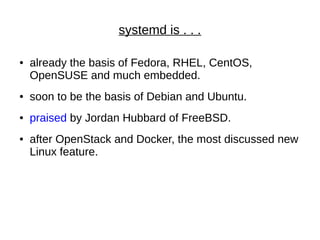 Systemd: the modern Linux init system you will learn to love | PPT