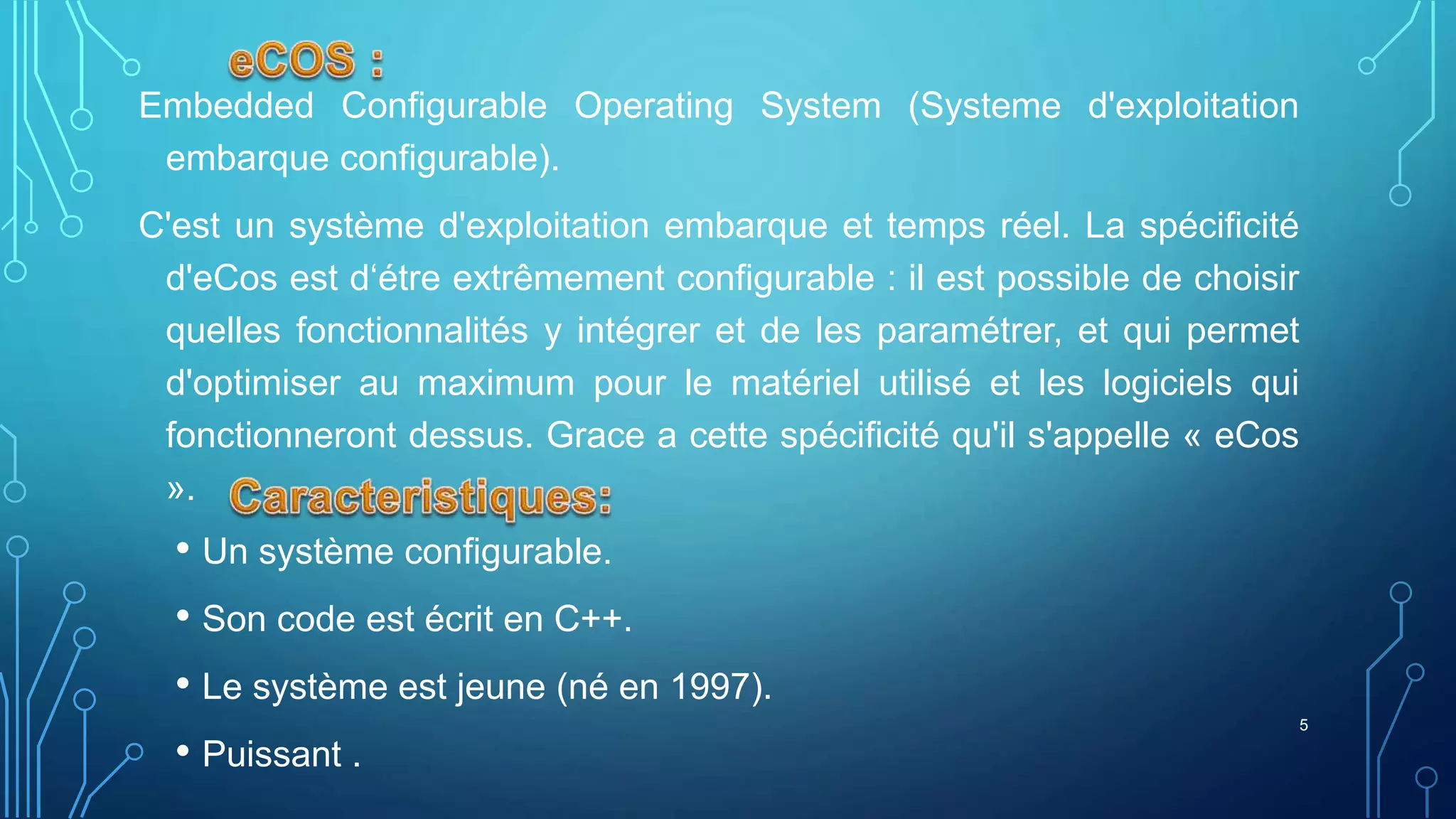 Systeme d’exploitation embarqué eCOS | PPTX