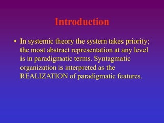 Systemic Functional Grammar theory Halliday.ppt