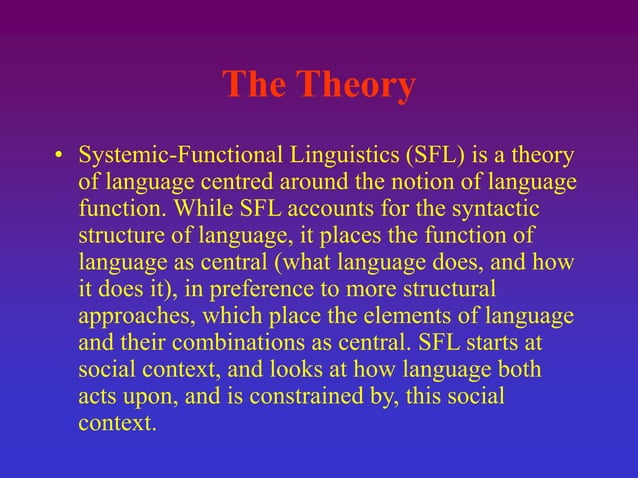 Systemic Functional Grammar theory Halliday.ppt | Science