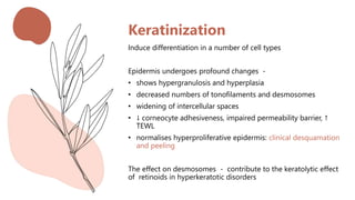 Systemic and Topical Retinoids in Dermatology | PPTX