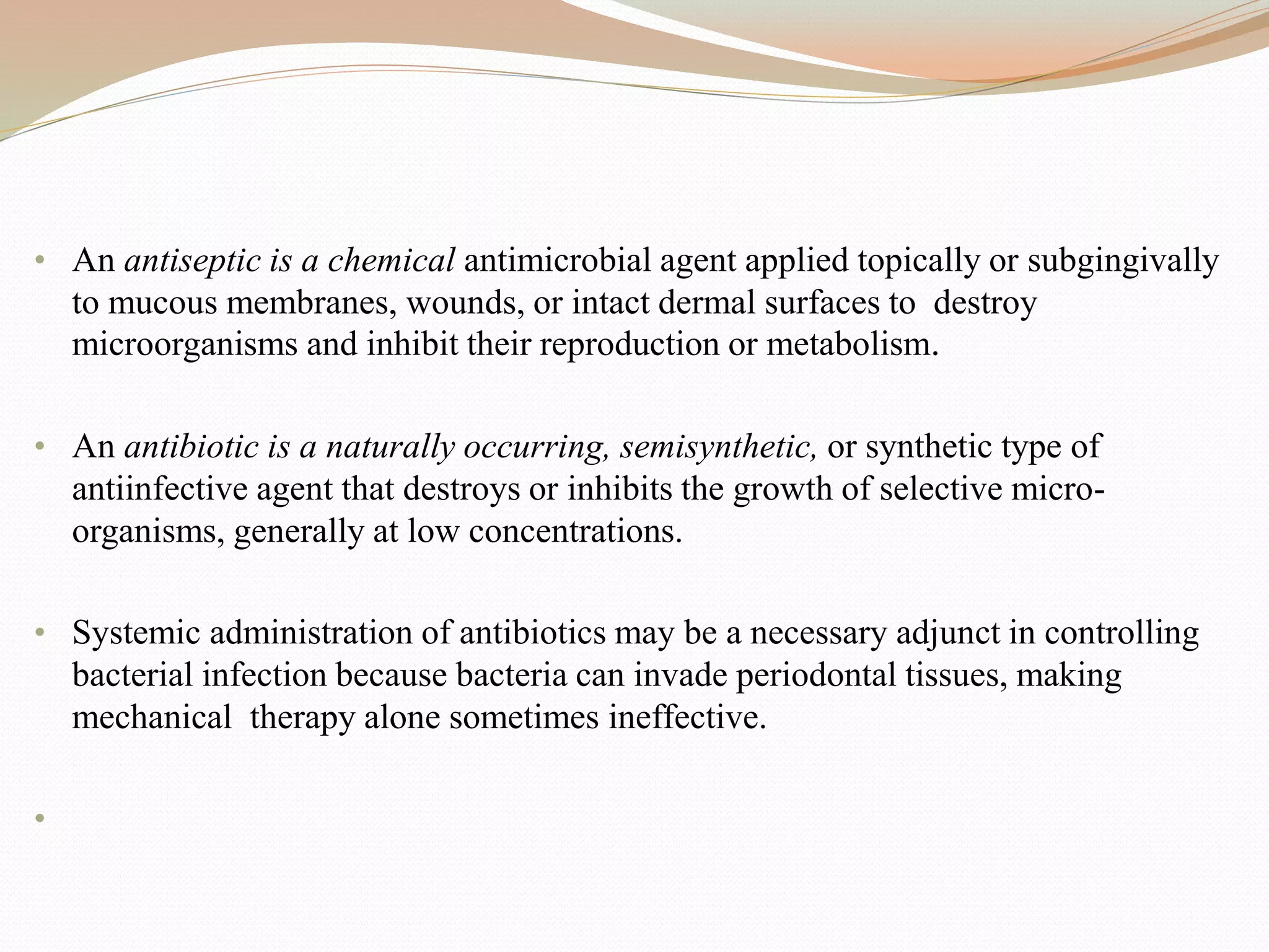 Systemic antibiotics and chemo therapeutics in periodontics | PPTX