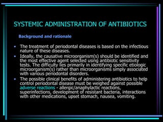 Systemic Antibiotics in Periodontal therapy.ppt