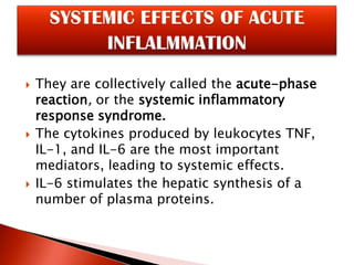Systemic effects of acute inflammation and granuloma | PPTX