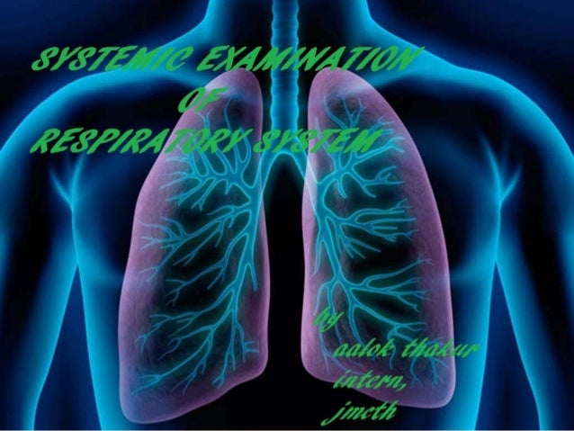 Systemic examination of respiratory system