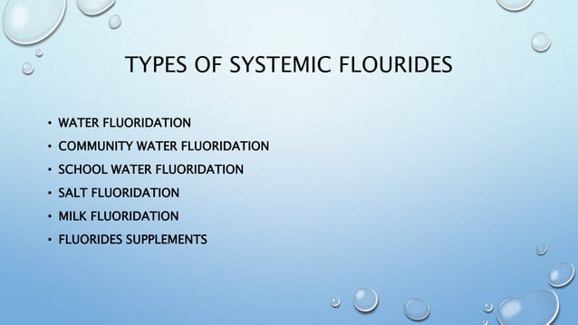 Systemic flouride in Dentistry | PPTX | Dental Health | Diseases and ...
