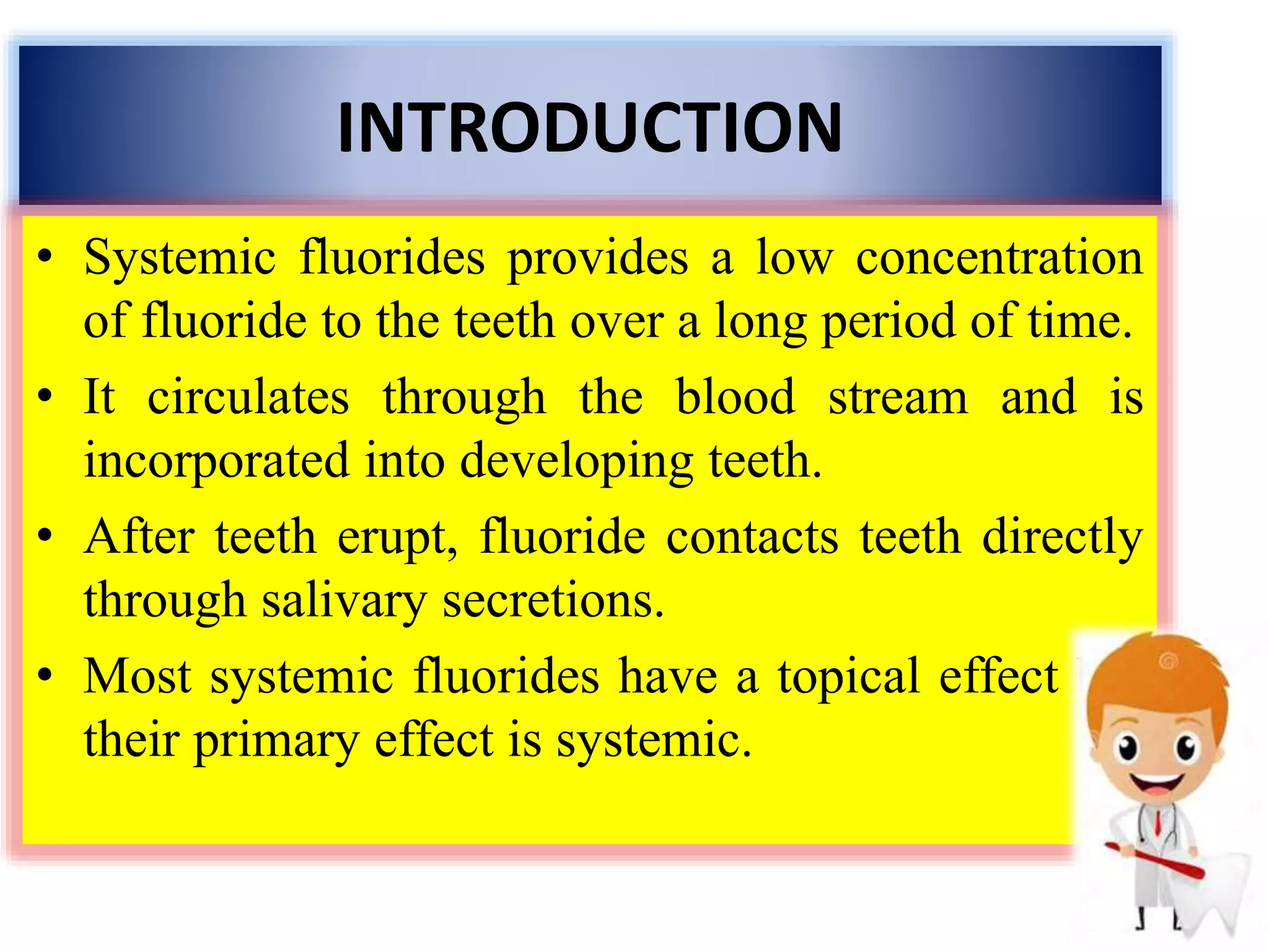Systemic fluorides | PPTX