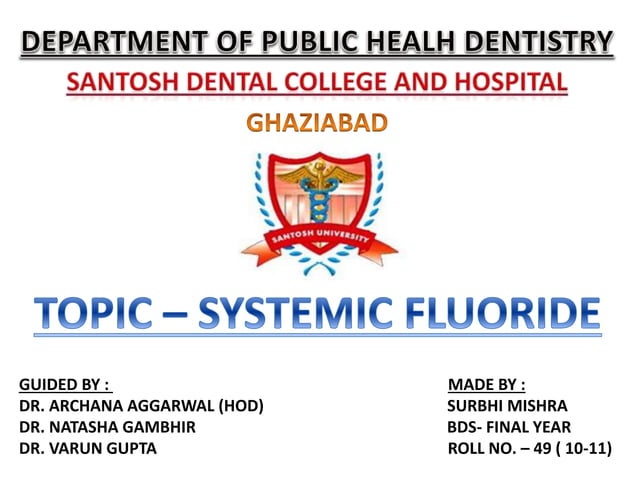 Systemic fluorides | PPTX