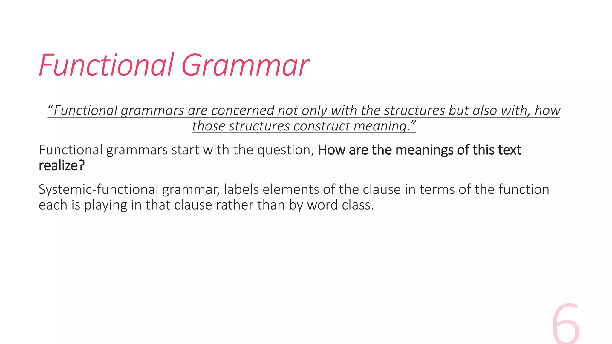 Systemic functional grammar | PPTX