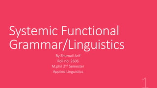 Systemic functional grammar | PPTX