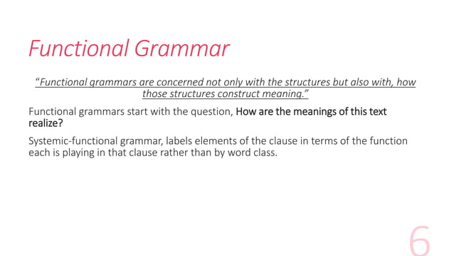 Systemic functional grammar | PPTX