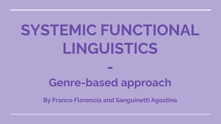 Systemic functional linguistics | PPTX