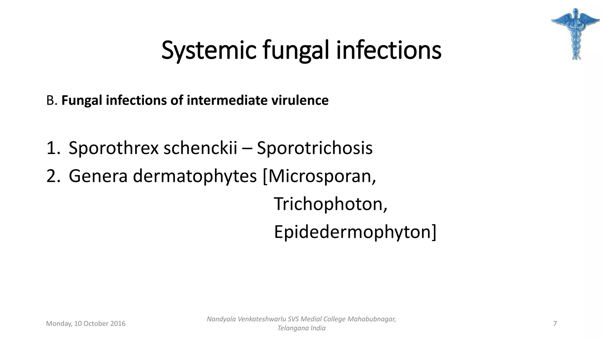 Systemic fungal infections venkat | PPTX
