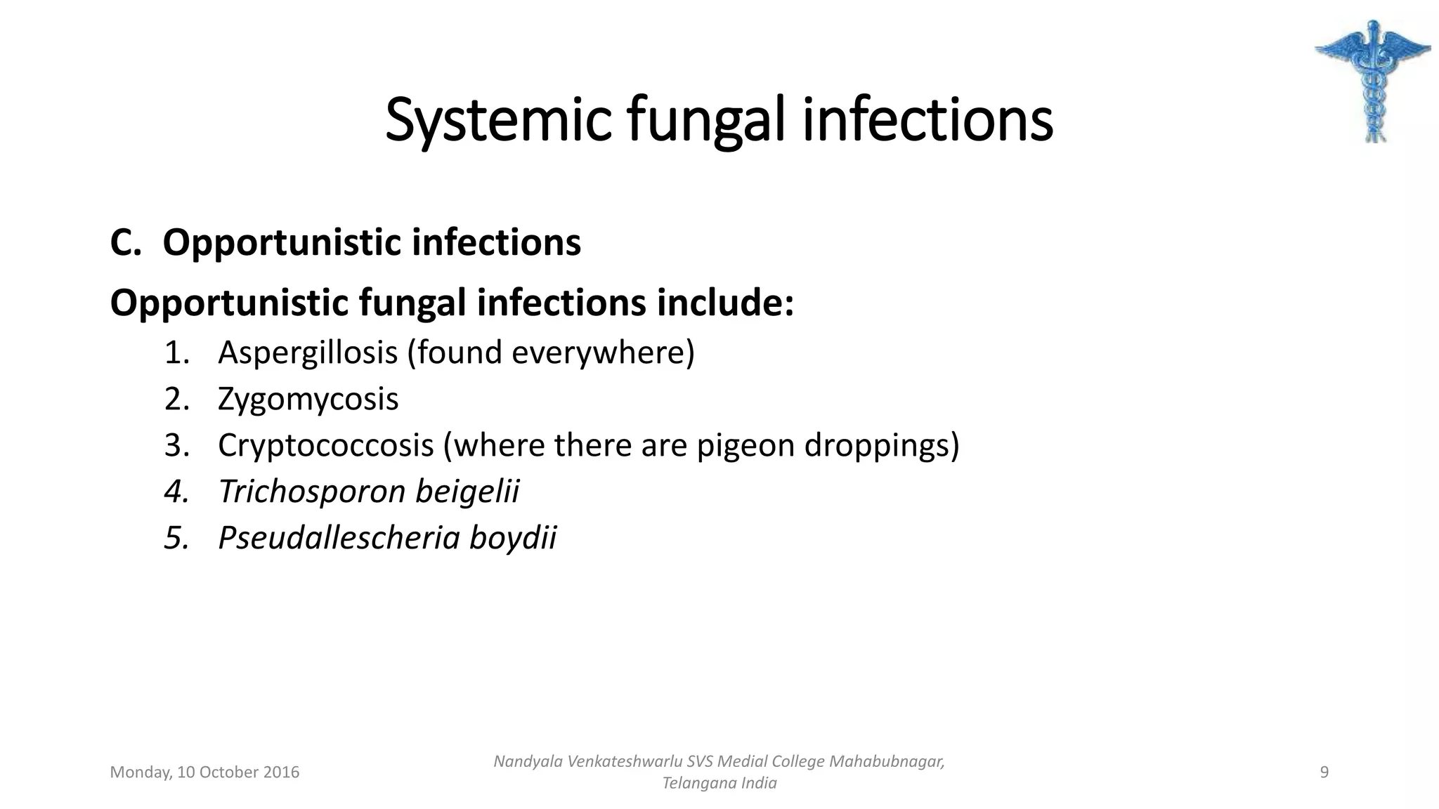 Systemic fungal infections venkat | PPTX