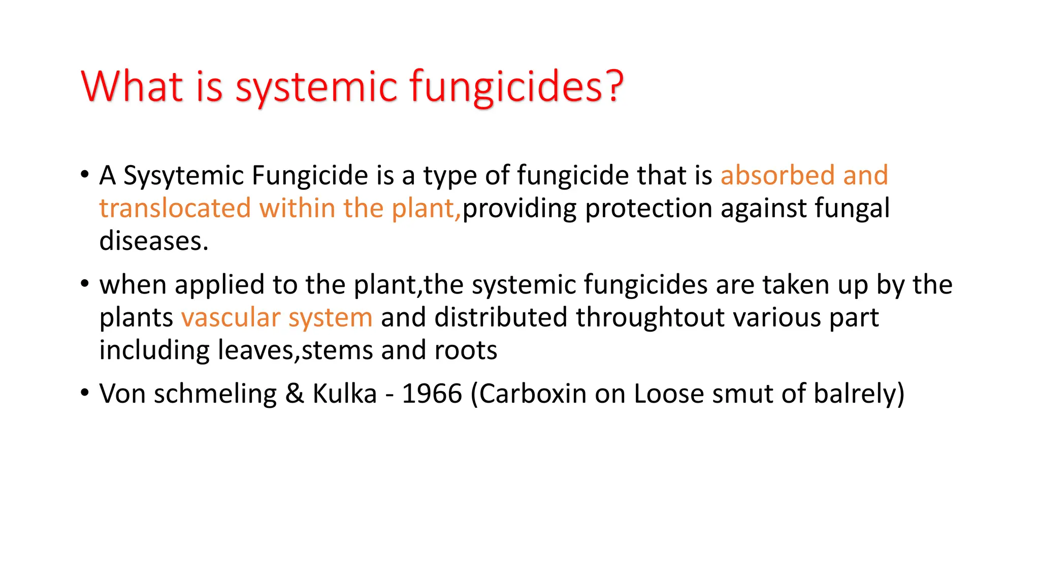 Systemic Fungicides Pathology211* agricu | PPTX