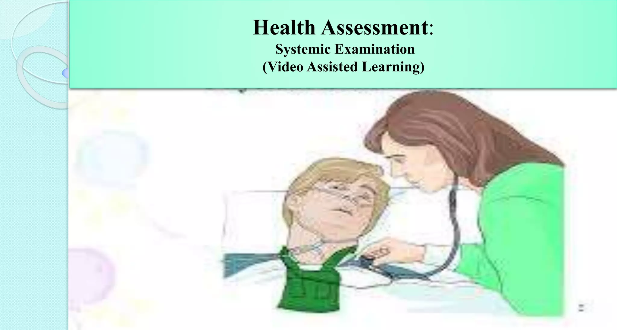 Systemic Health Assessment.pptx