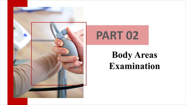 Systemic health examination ppt | PDF