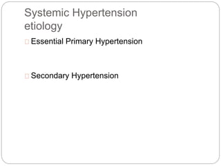 Systemic hypertension | PPTX