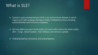 Systemic lupus erythematosus | PPTX | Blood Disorders | Diseases and ...