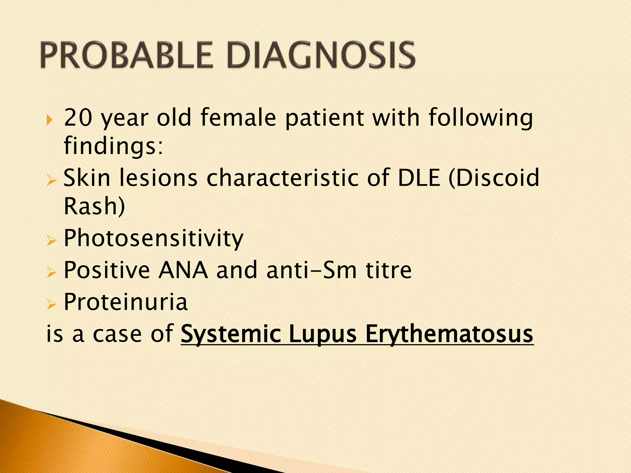 Systemic lupus erythematosus (case presentation) | PPTX