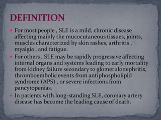Systemic lupus erythematosus | PPTX