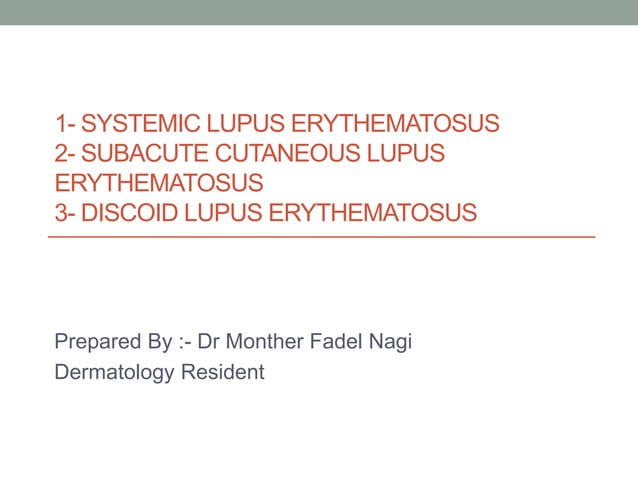 Systemic lupus erythematosus | PPT