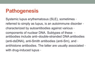 Systemic lupus erythematosus | PPTX