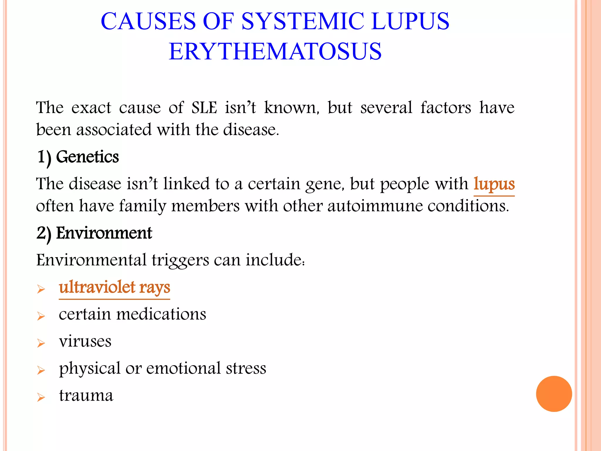Systemic lupus erythematosus (lupus): Disease of the immune system | PPTX