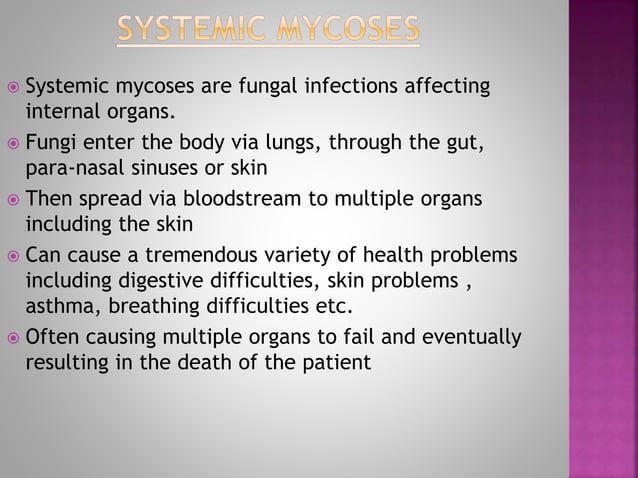 Systemic Mycoses | PPTX